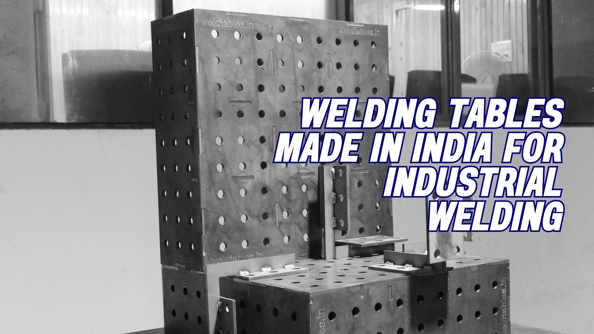Buy Welding Tables Online in India - Unit Alfa | Weldtables.in | Best ...